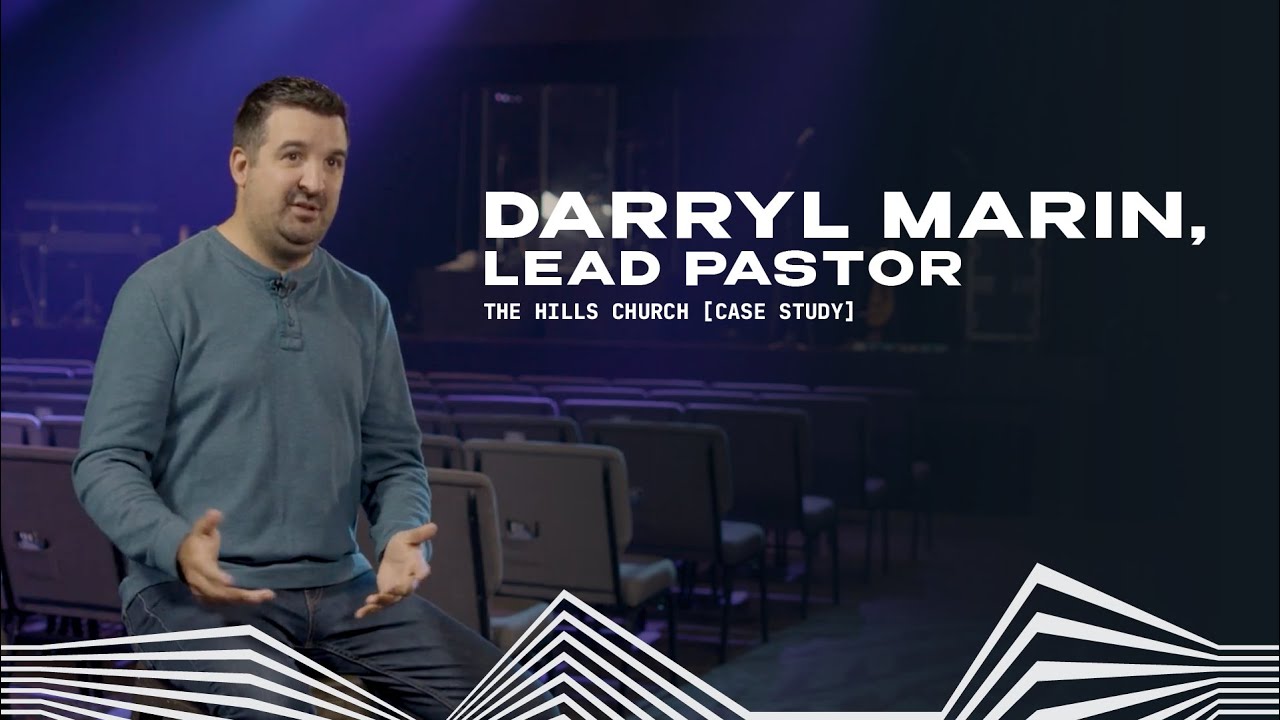 Darryl Marin, Lead Pastor — The Hills Church [Case Study] - YouTube