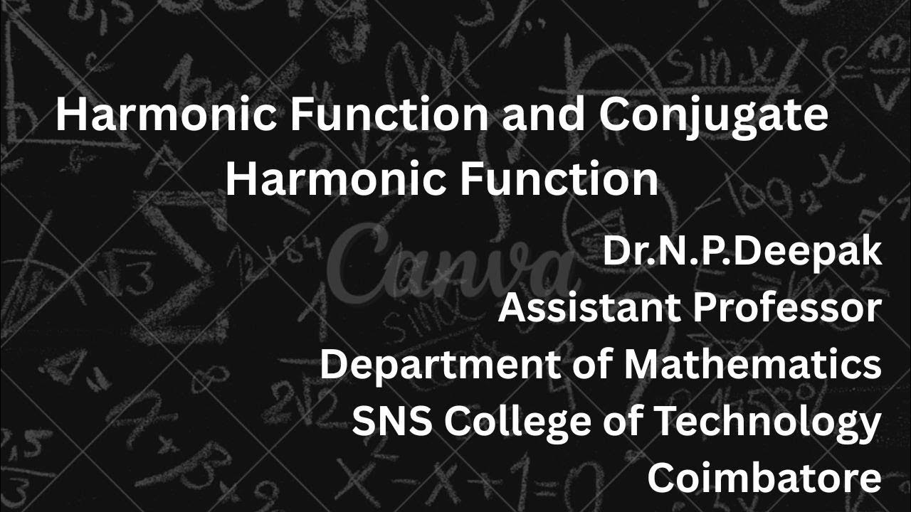 Harmonic function and Conjugate Harmonic function - YouTube