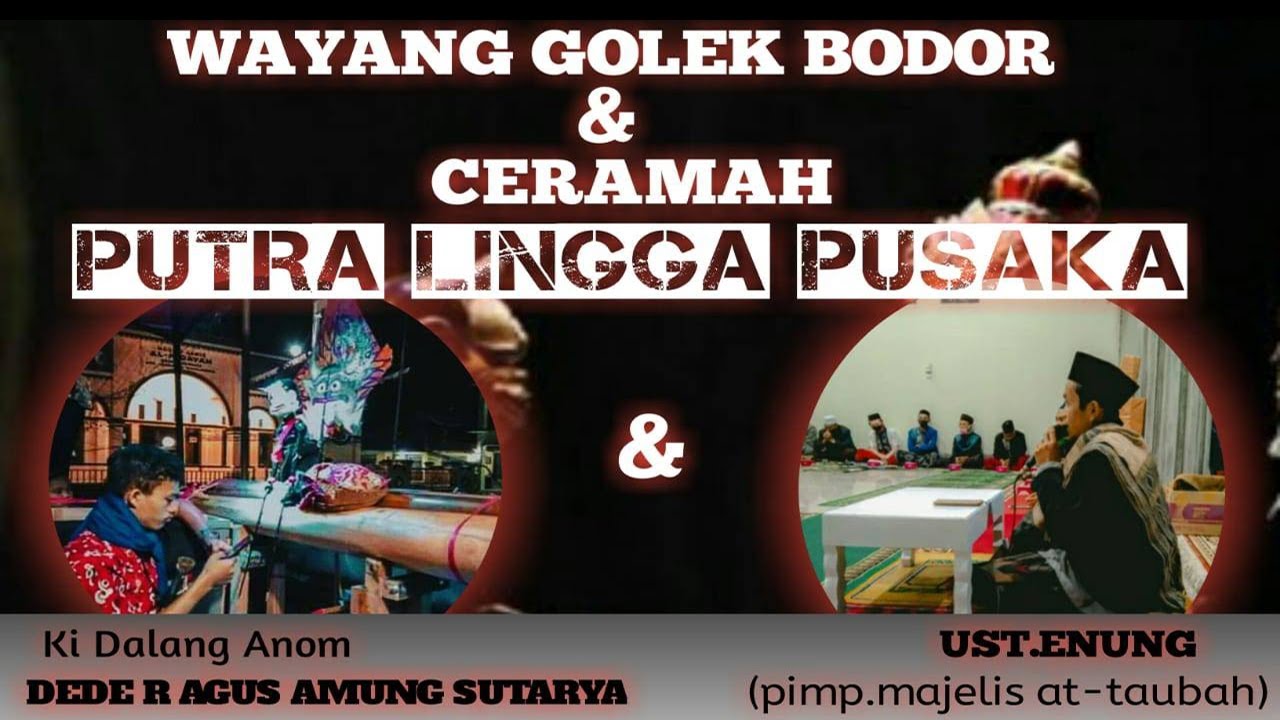 Wayang Golek & Dakwah Putra Lingga Pusaka Majalengka || Ki Dalang Dede R Agus Amung S & Ustadz ...