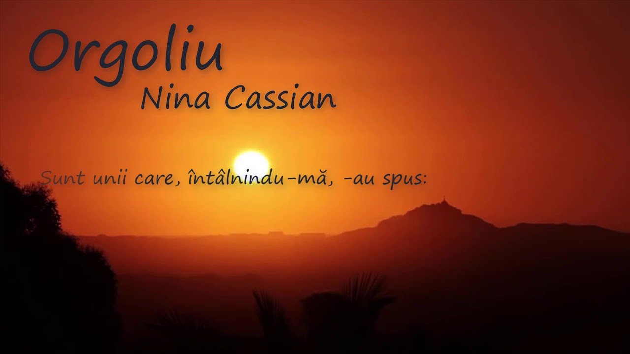Orgoliu - Nina Cassian - YouTube