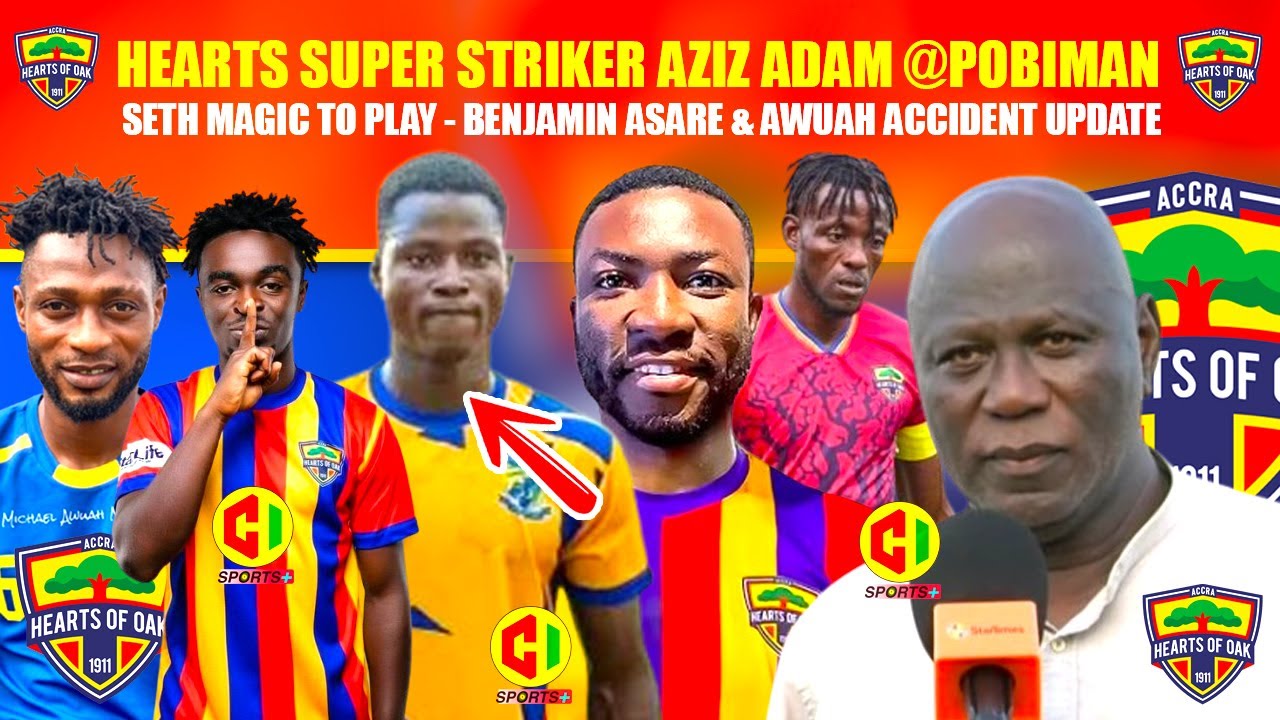 🔴🟡🔵HEARTS SUPER STRIKER AZIZ ADAM @POBIMAN -🚨🌈SETH MAGIC TO PLAY-😳📢 ...