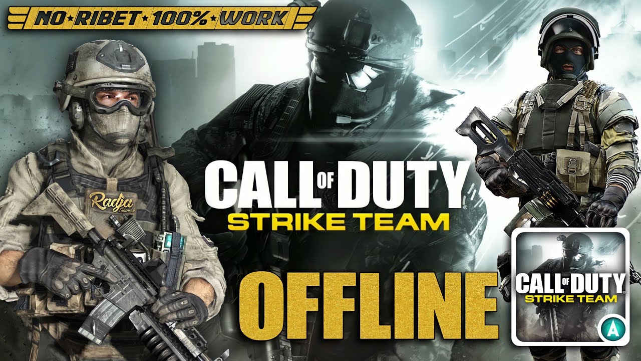 CALL OF DUTY: STRIKE TEAM V1.0.40 [ MODE SULTAN ] OFFLINE - MAX ...