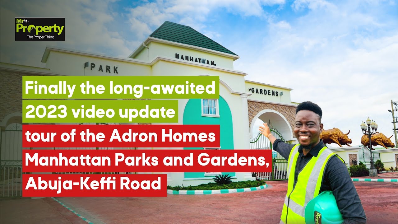 Discover One of the Best Estate in Nigeria! Adron Homes' Manhattan ...