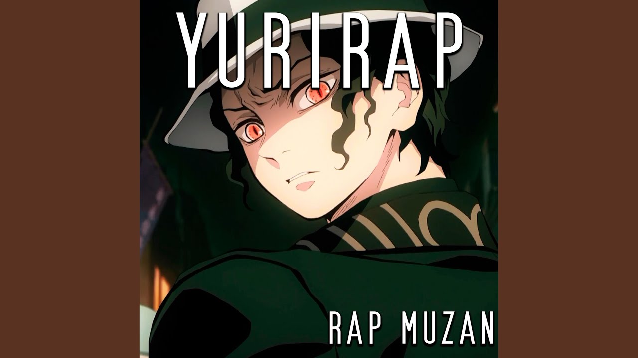 Rap De Muzan Kibutsuji (Kimetsu No Yaiba) - YouTube Music
