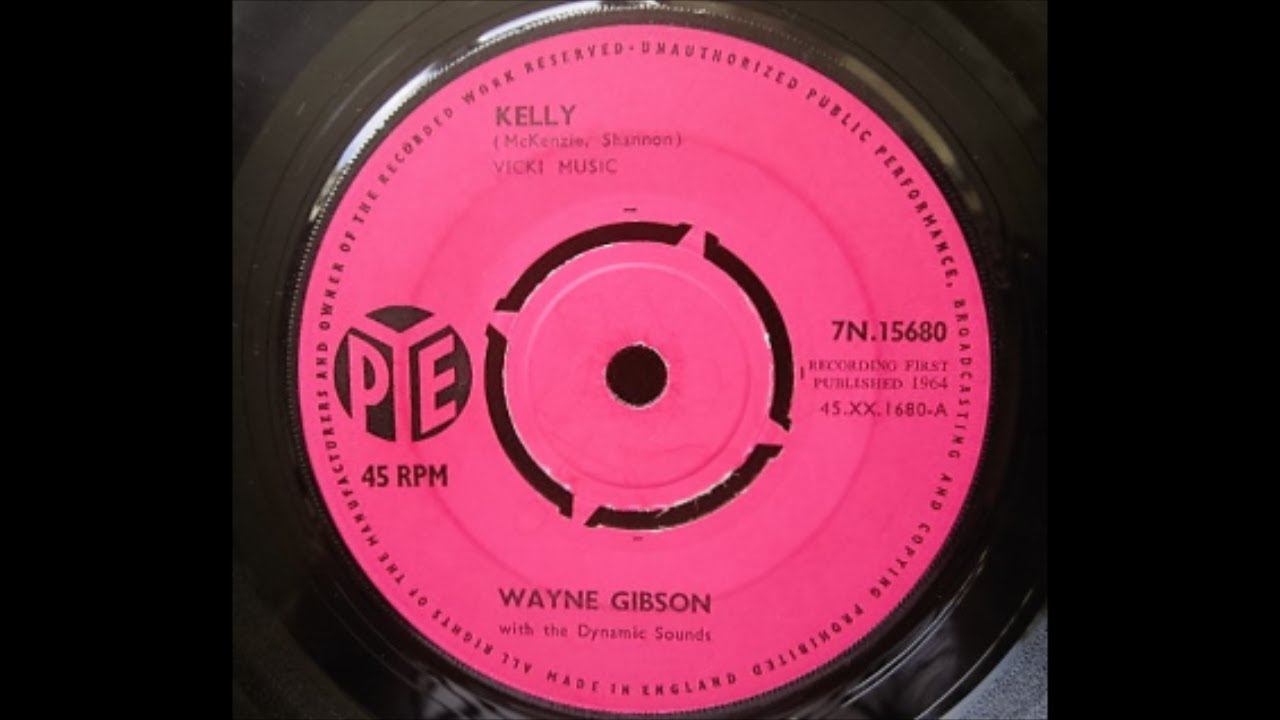 Wayne Gibson with the Dynamic Sounds - Kelly [HQ] - YouTube