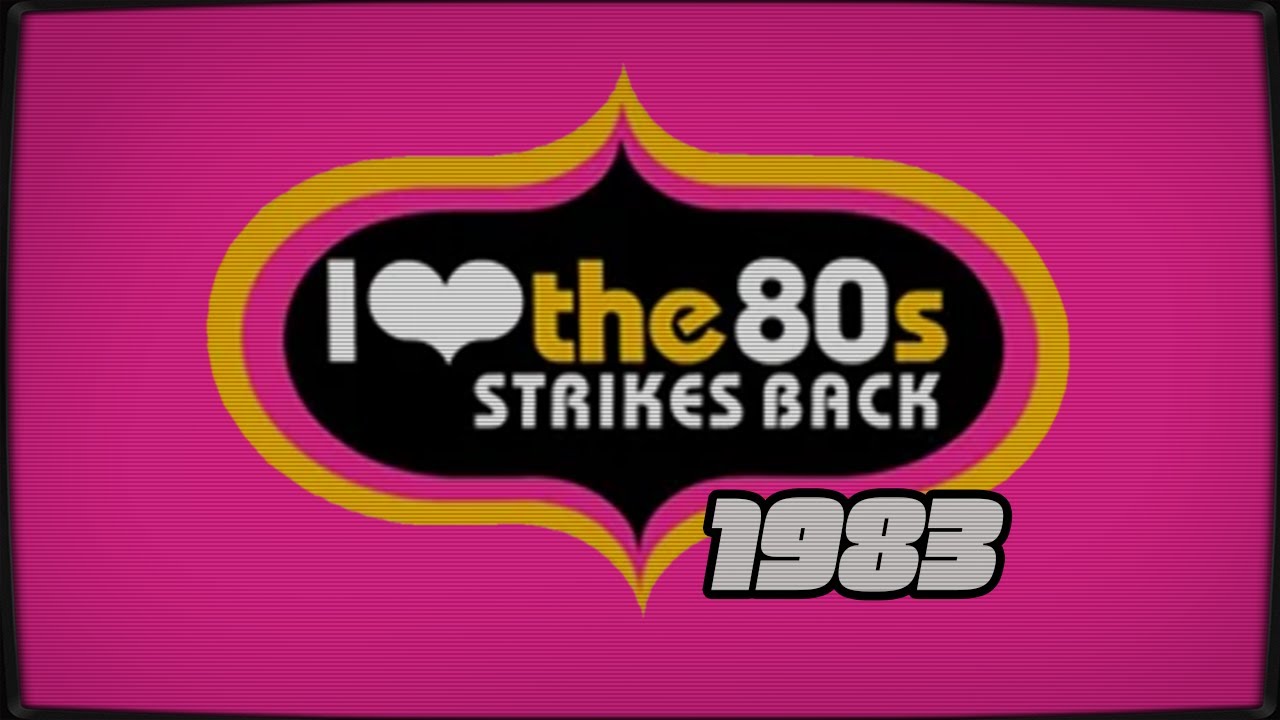 VH1 :: I Love the 80s Strikes Back :: 1983 - YouTube