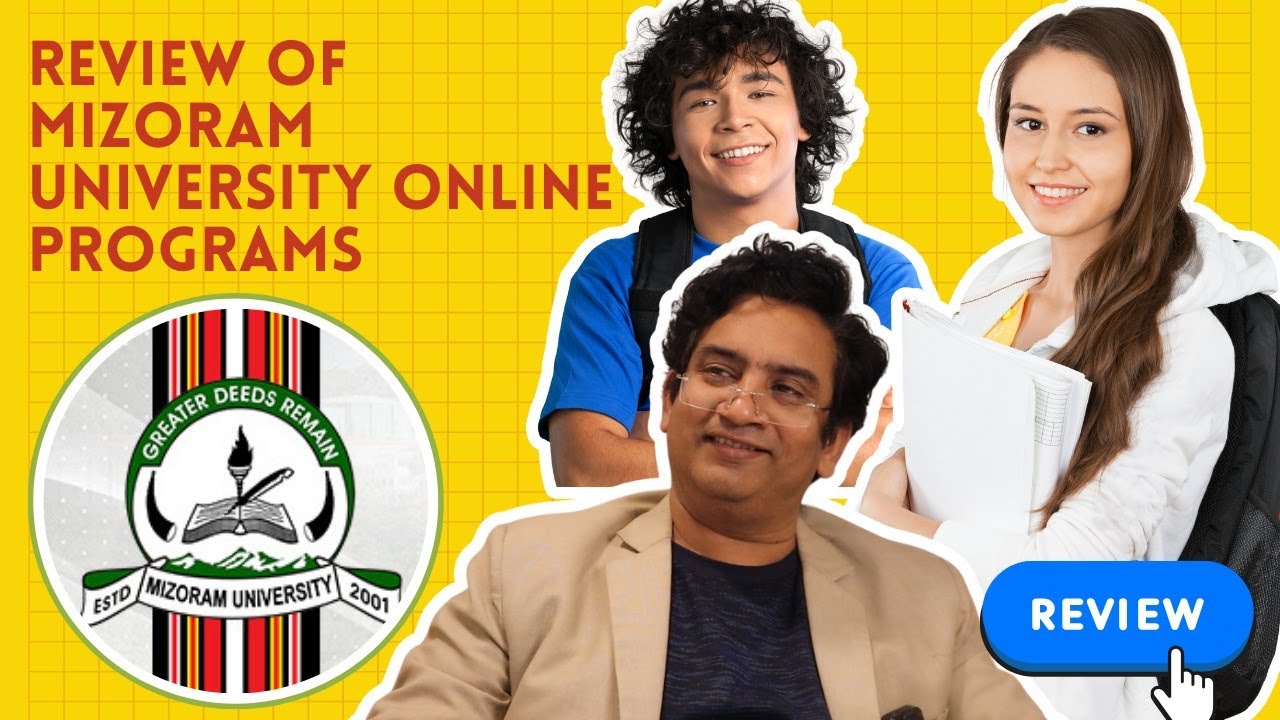 Review Mizoram University’s Online Degree Programs - YouTube