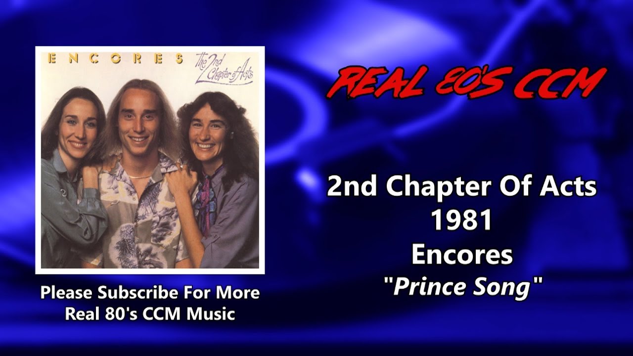 2nd Chapter Of Acts - Prince Song (HQ) - YouTube