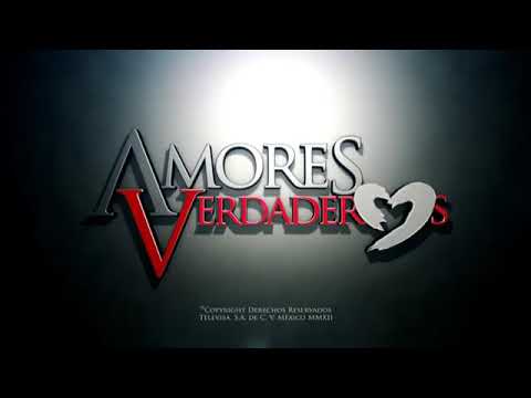 Amores Verdaderos  capítulo 12 (1/2)