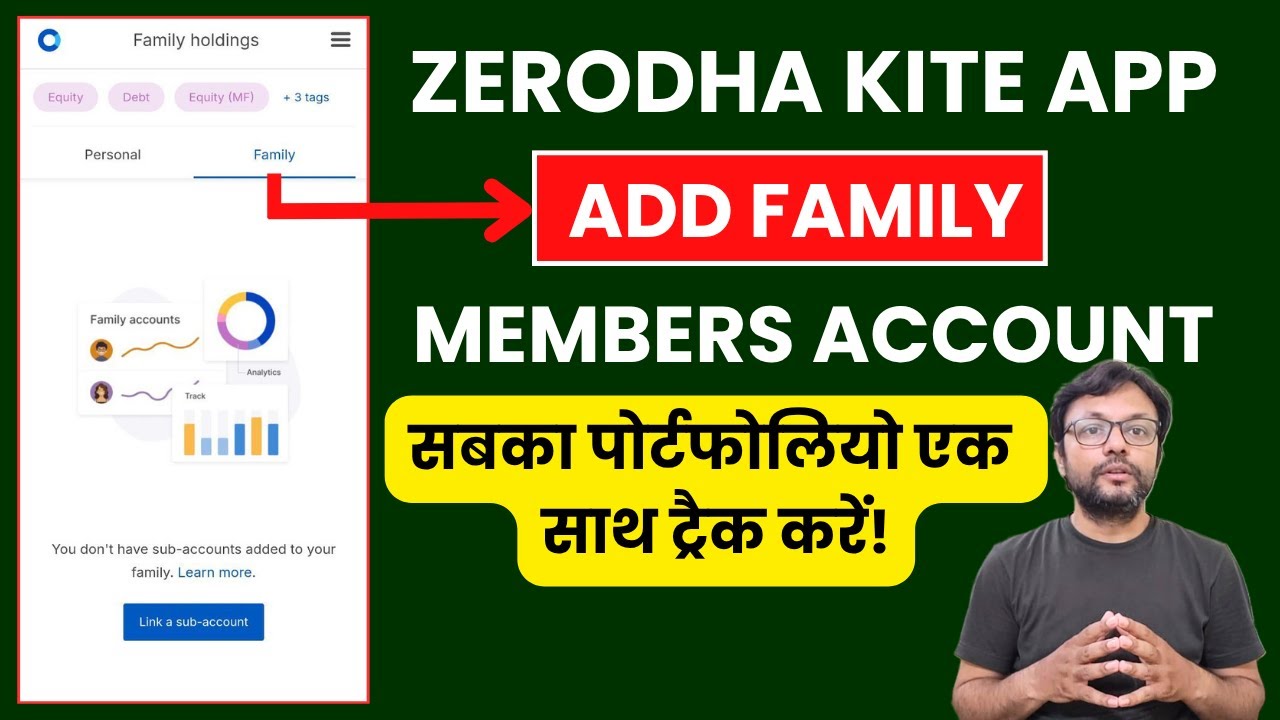 ADD Family Members Zerodha Account in Your Zerodha Account from Kite ...