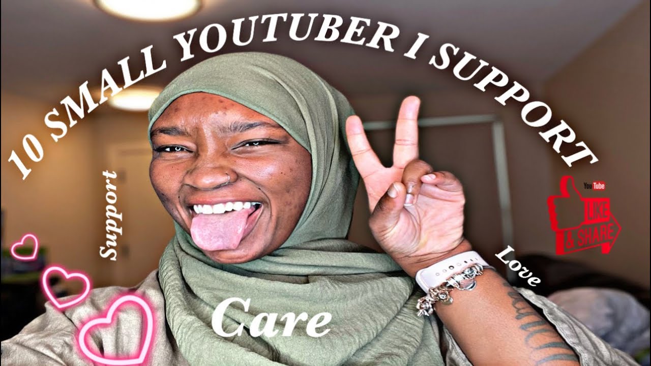 10 SMALL YOUTUBER I SUPPORT!! - YouTube