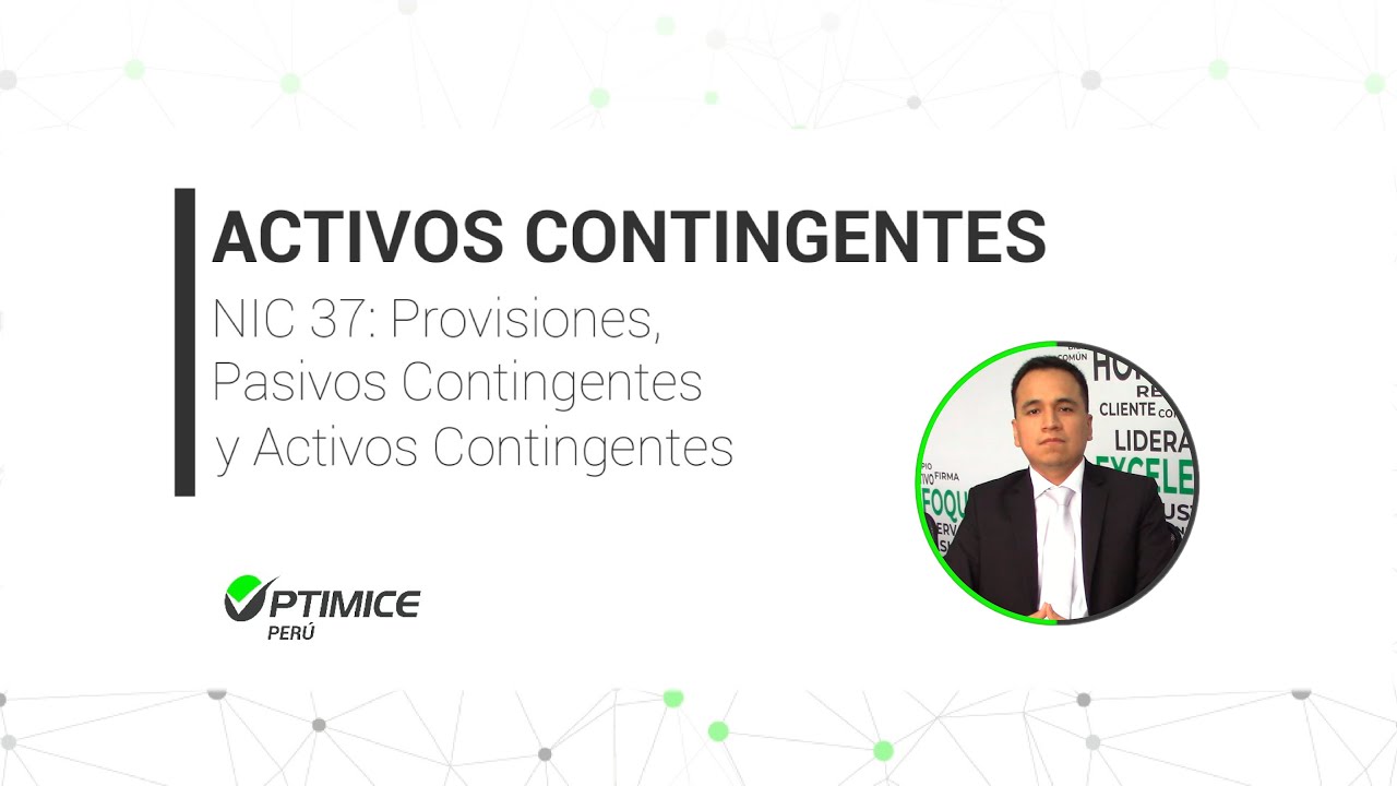 Activos Contingentes - NIC 37 - YouTube