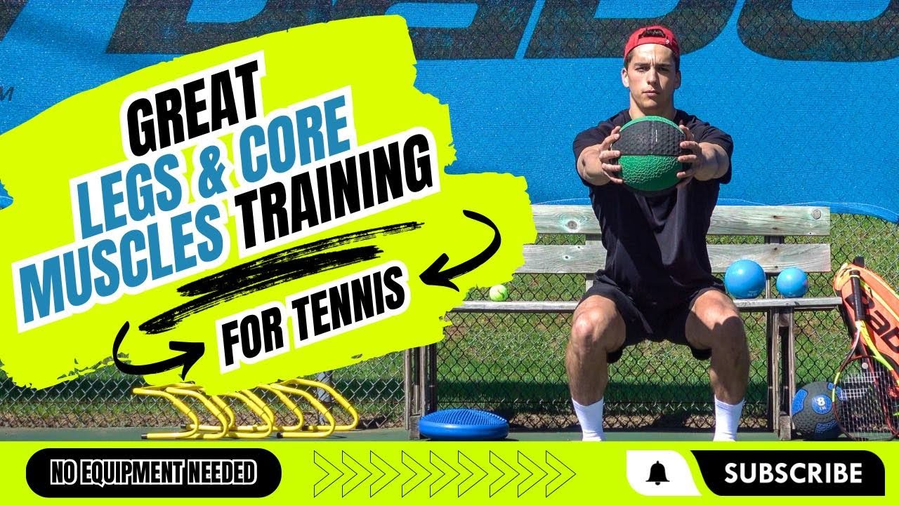 GREAT LEGS & CORE MUSCLES TRAINING FOR TENNIS - YouTube