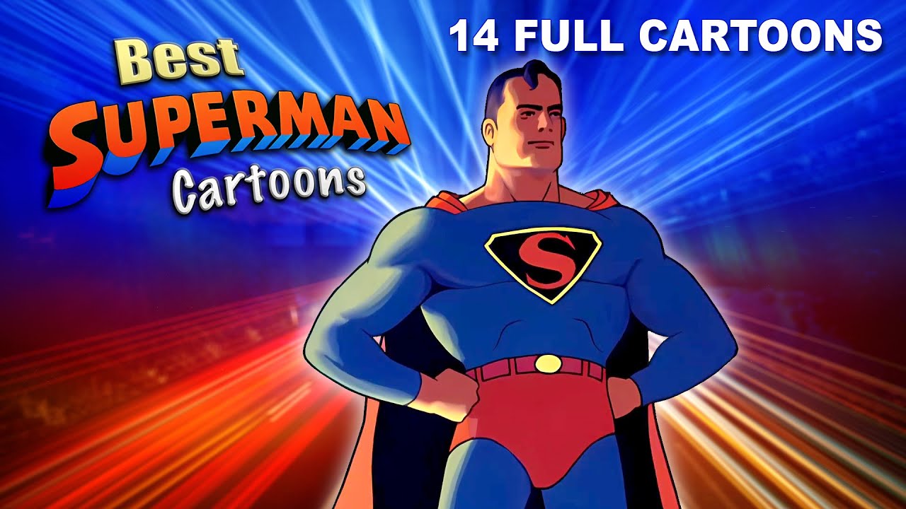 Best SUPERMAN Cartoons • 14 Full Cartoons - YouTube