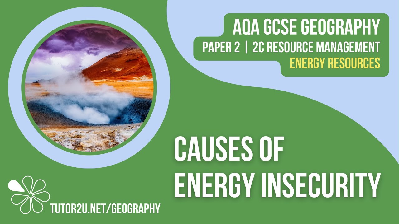 Causes of Energy Insecurity | AQA GCSE Geography | Energy 2 - YouTube