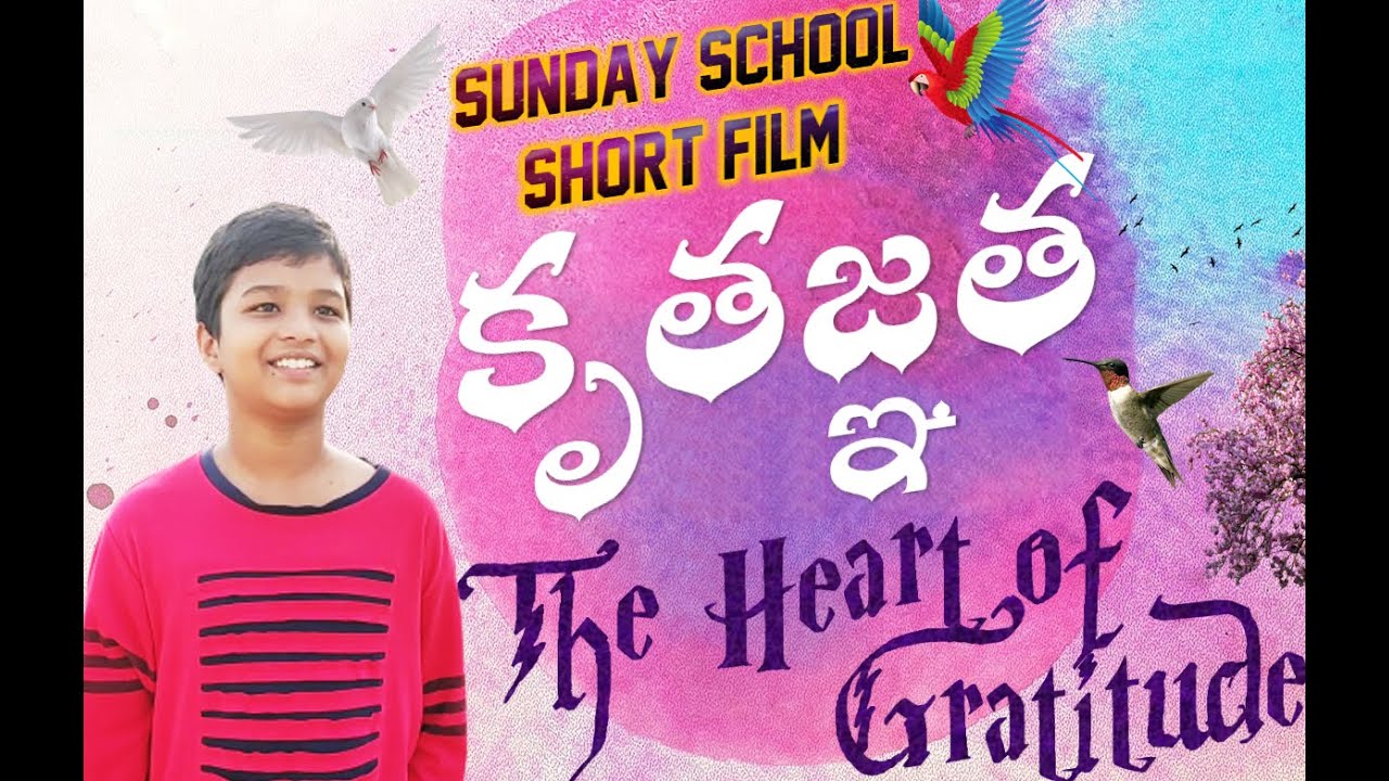 Christian Short film || Heart of Gratitude || Latest Sunday School ...