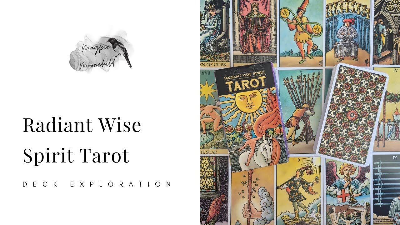 Radiant Wise Spirit Tarot (Total Tarot) - Deck Exploration - YouTube