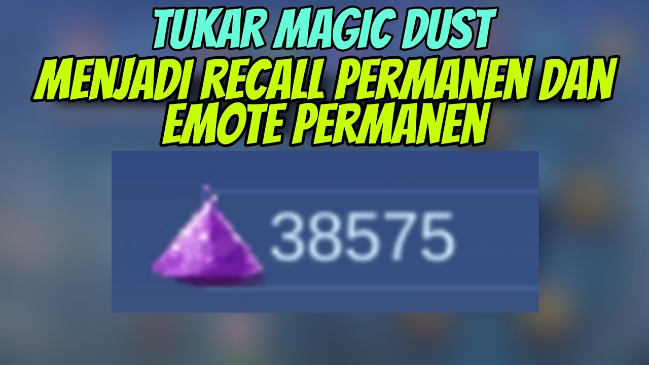 Cara Tukar Magic Dust Dengan Item Permanen Mobile Legend - YouTube