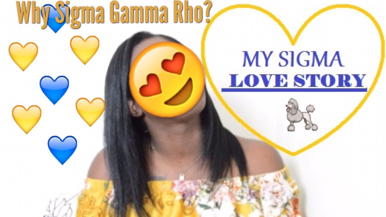 Why I Joined Sigma Gamma Rho | My Sigma Love Story | KelsTells - YouTube