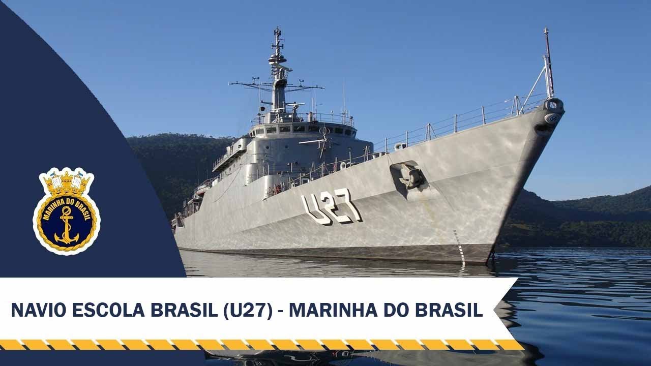 Navio Escola Brasil (U27) - Escola Naval (EN) - Marinha do Brasil (MB ...