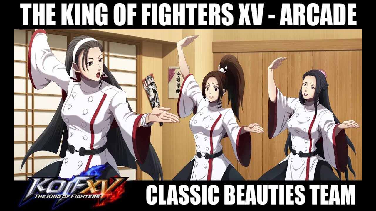 KOF XV [Arcade Mode] Team Classic Beauties - LVL 5 Difficulty - YouTube