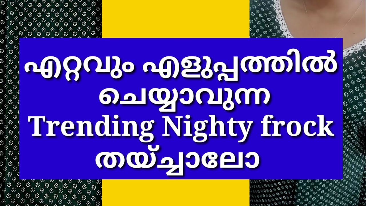 latest trending model frock nighty cutting and stiching in malayalam ...