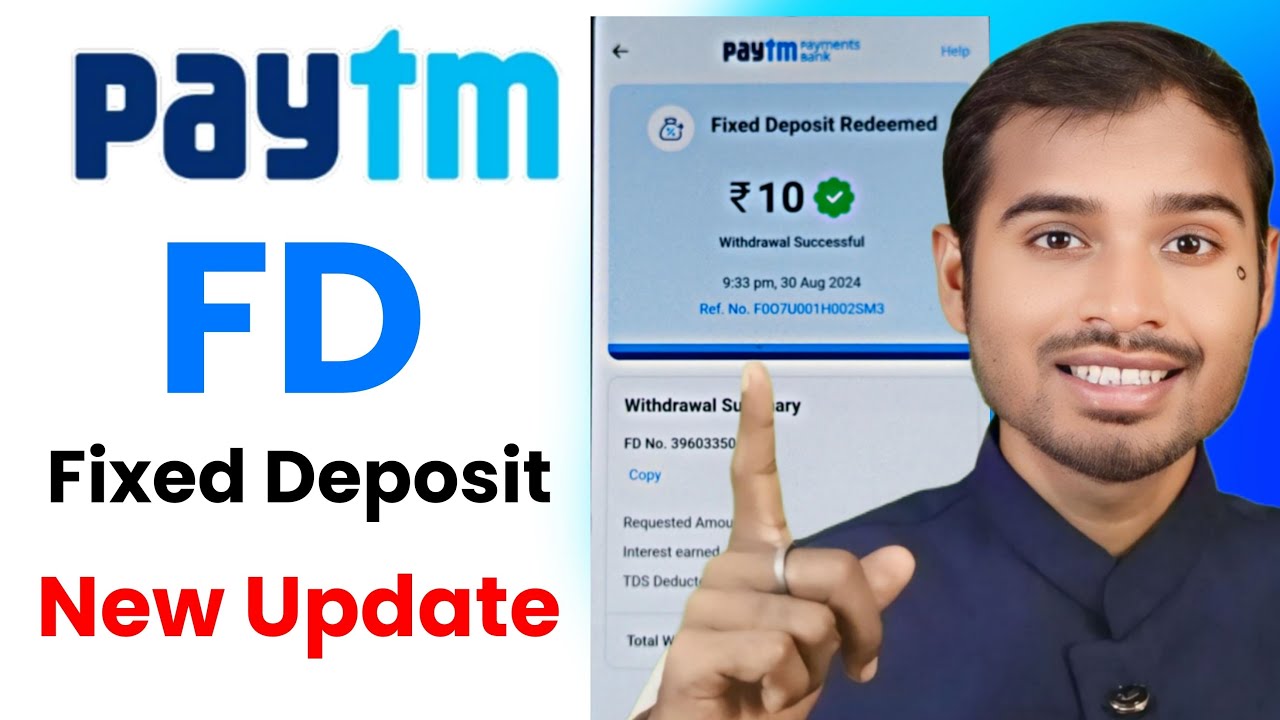Paytm fixed deposit new update | Paytm FD Redeem Problem Solution ...