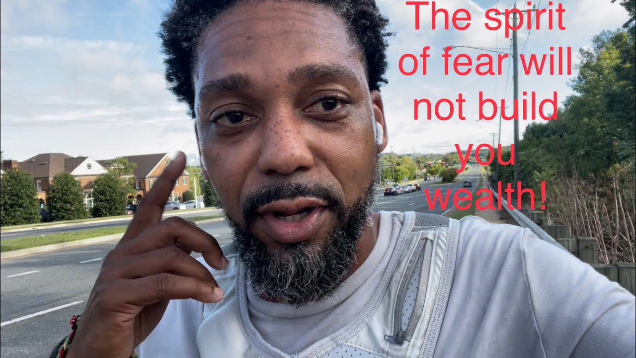 The spirit of fear will not build you wealth! - YouTube