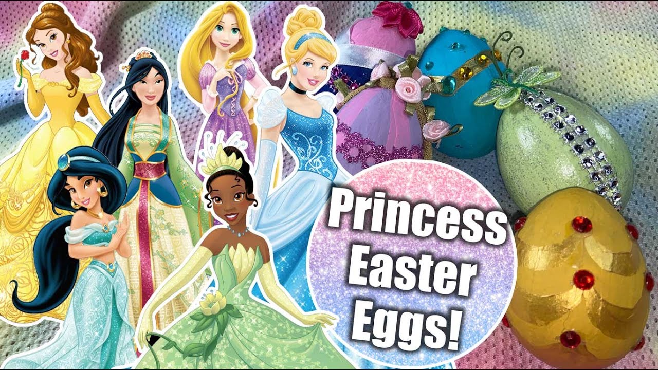 DIY Disney Princess Easter Eggs: Part 1 - YouTube