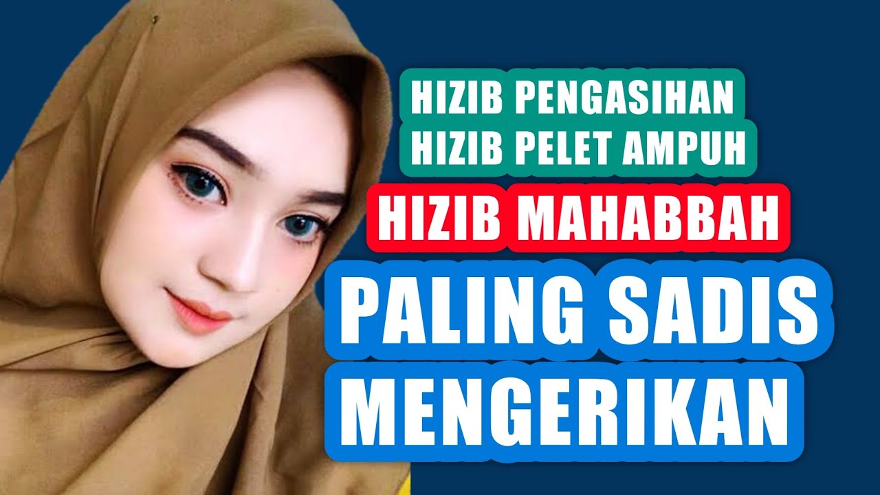 Hizib Mahabbah Paling Sadis | MAHABBAH CINTA - YouTube