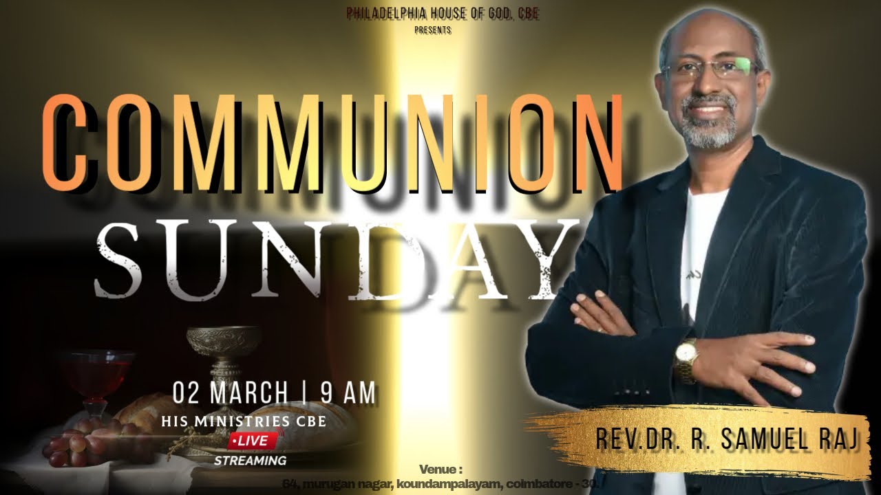 SUNDAY WORSHIP ( 02-03-2025 ) Rev.Dr.R.SAMUEL RAJ || His Ministries Cbe ...