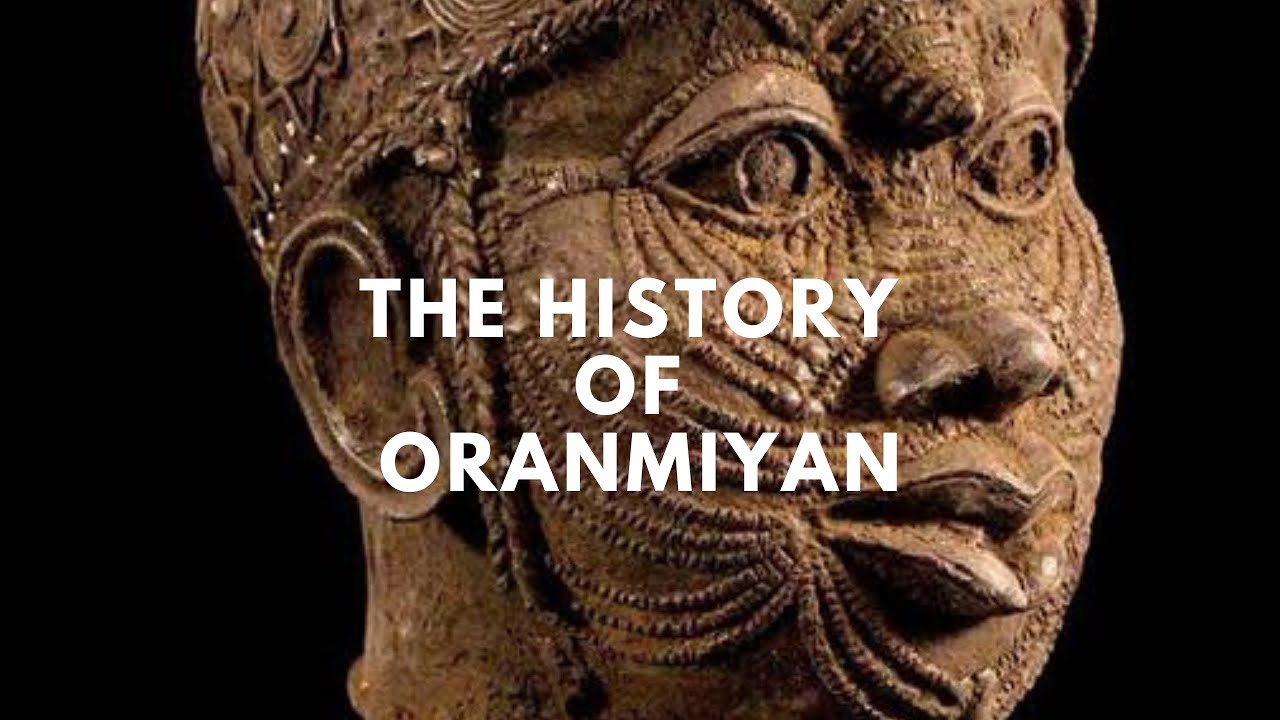 THE HISTORY OF ORANMIYAN ILE-IFE - YouTube
