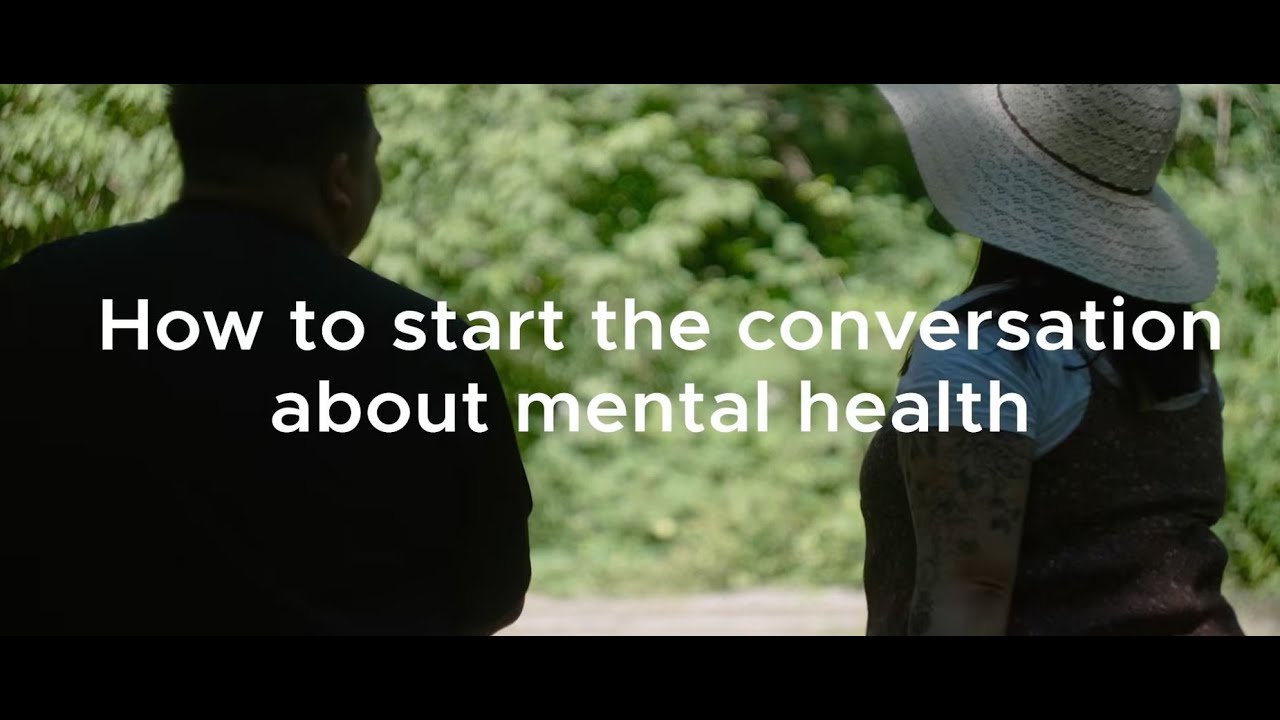 How to Start the Conversation About Mental Health - YouTube
