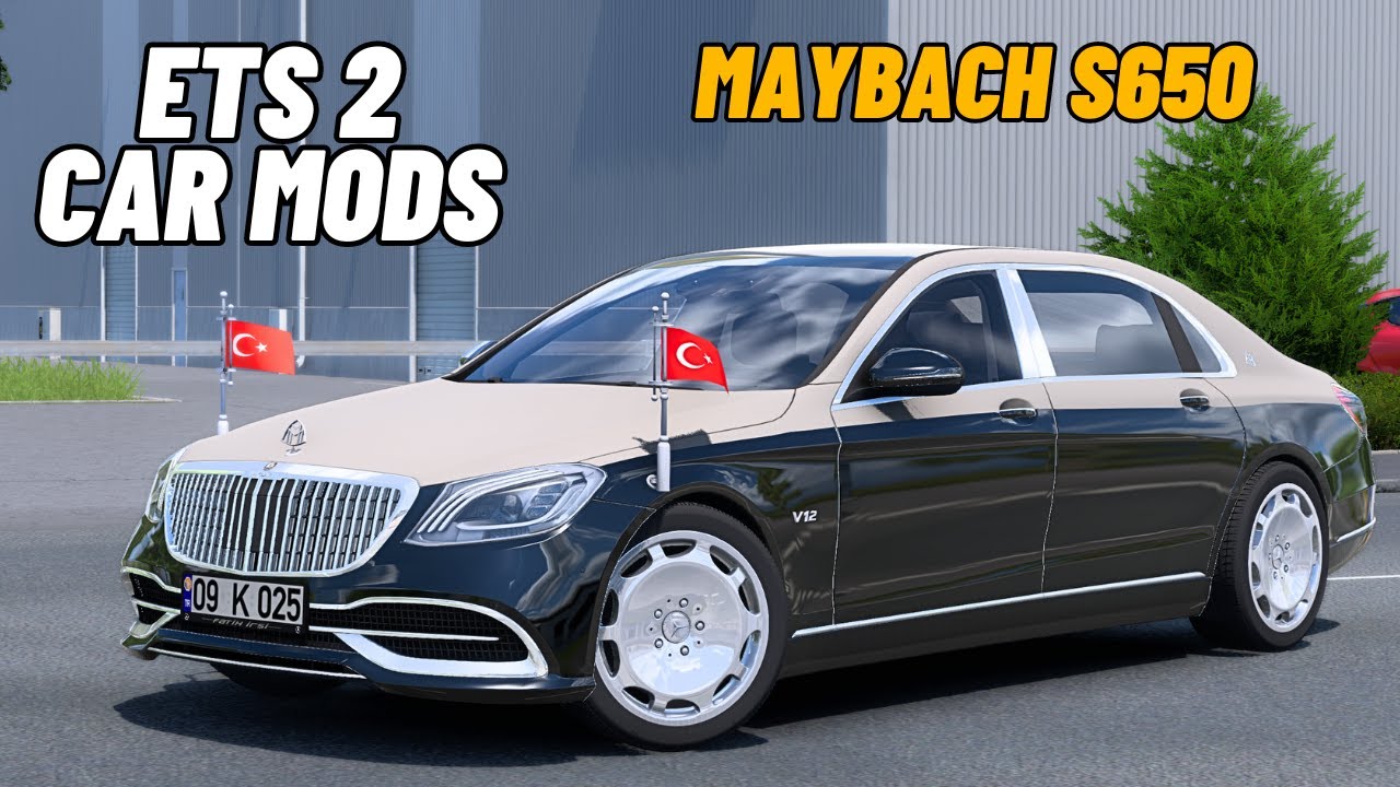 ETS2 1.49 CAR Mods | Mercedes Maybach S650 | New update - YouTube
