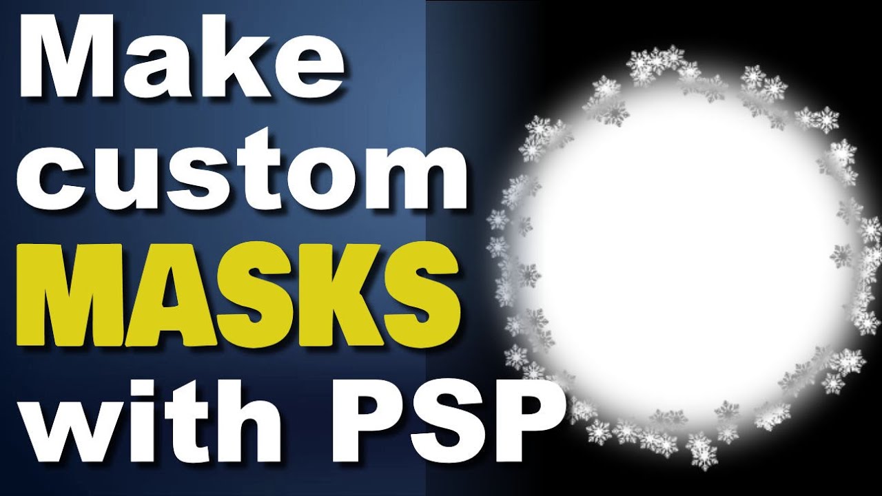 Create Custom Masks with PaintShop Pro - YouTube