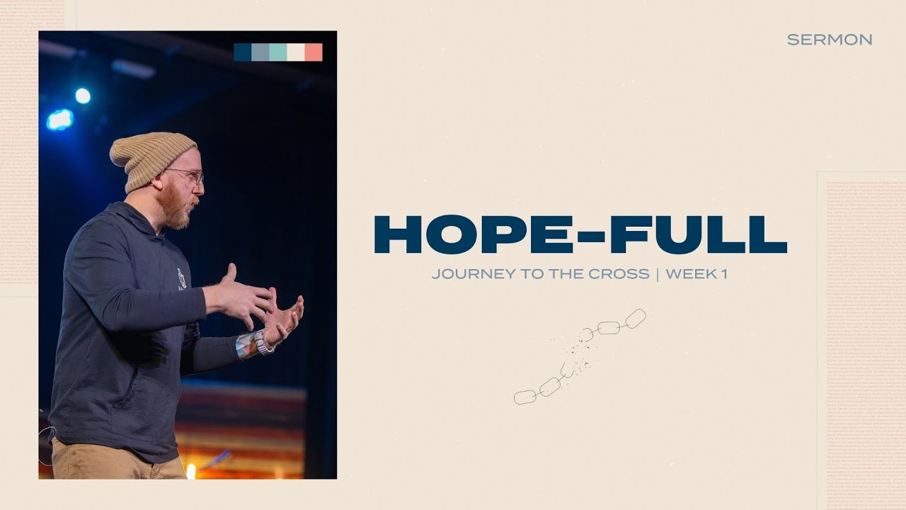 Journey to the Cross | Week 1 | Sermon - YouTube