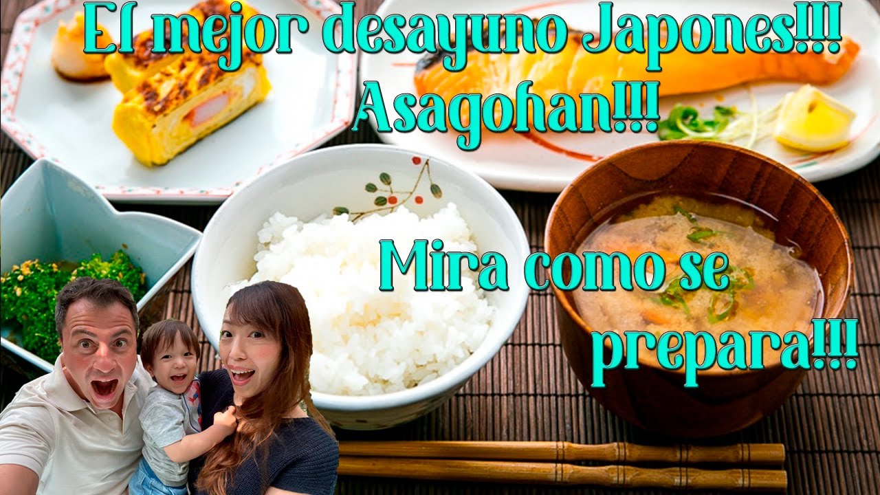 Desayuno Japonés ( Asagohan ) - YouTube