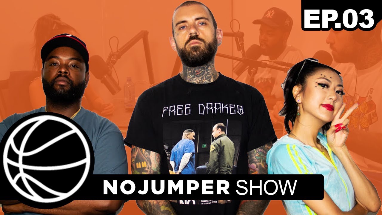 The No Jumper Show Ep. 3 - YouTube