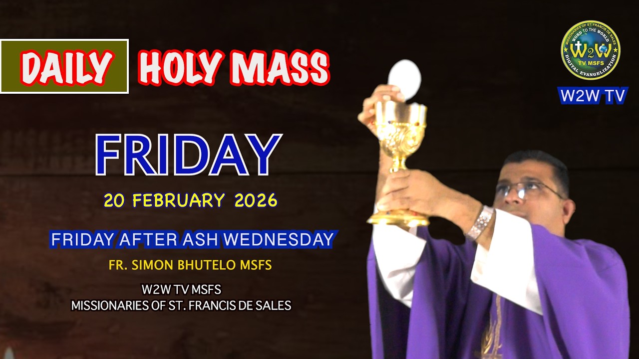 FRIDAY HOLY MASS | 20 FEBRUARY 2026 | FRIDAY AFTER ASH WEDNESDAY # ...