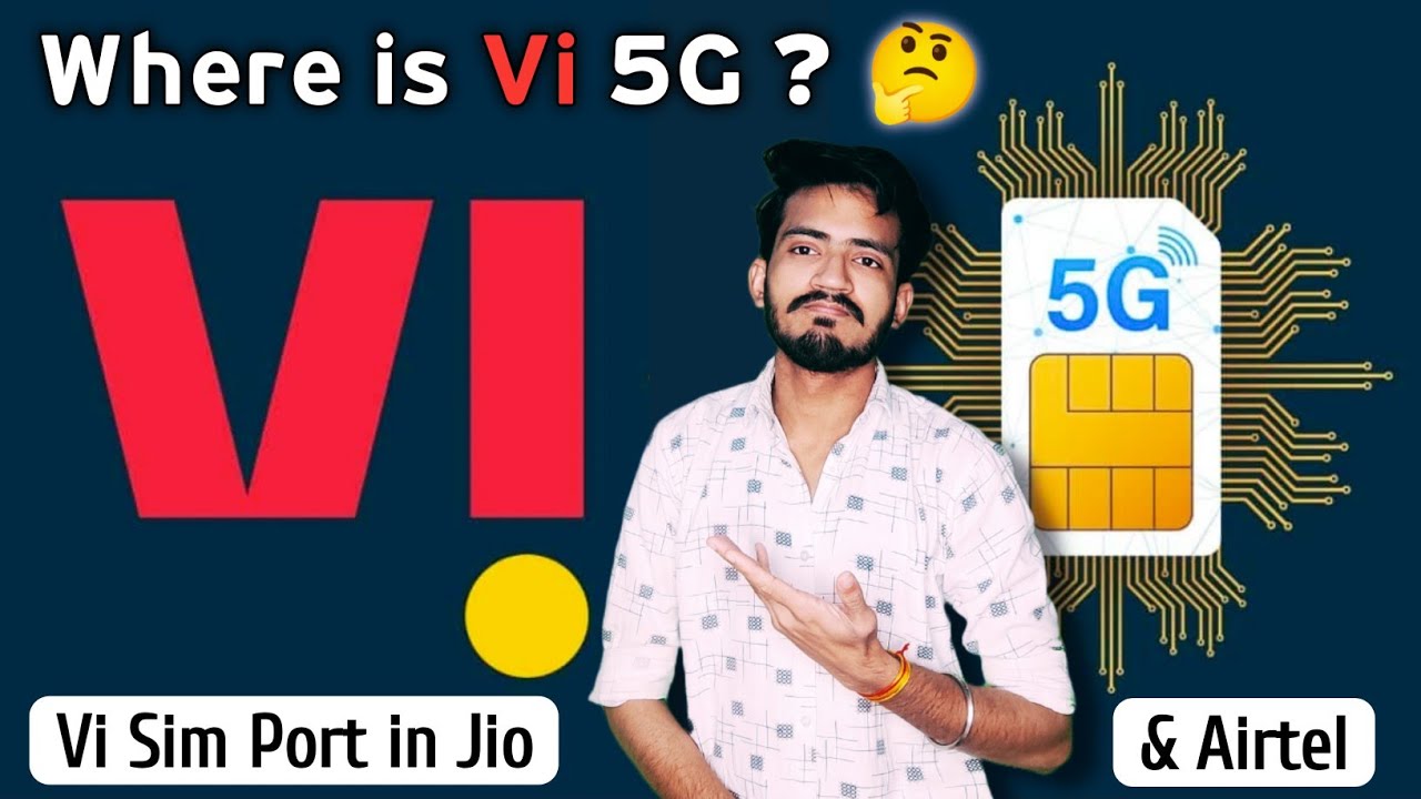 Where is Vi 5G Network | Vodafone - Idea 5G kab launch hoga | Vi Sim ...