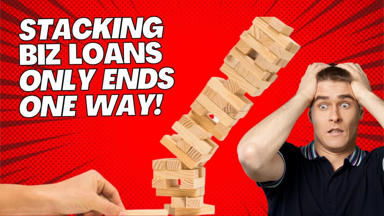 How To Be A Business Loan Broker | Stacking Creates Risk! - YouTube