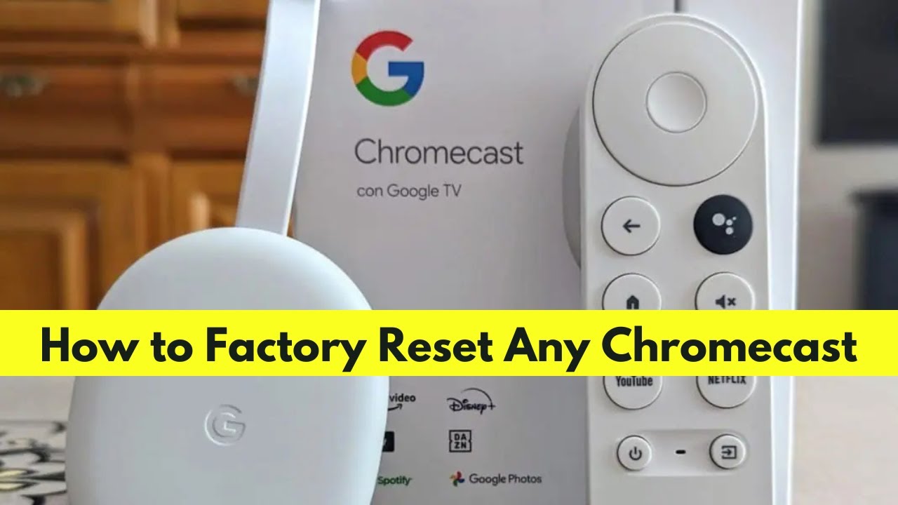 How to Factory Reset Any Chromecast? - YouTube