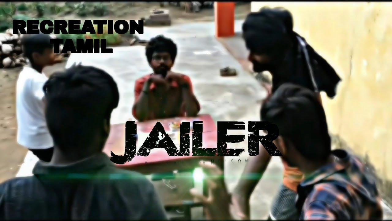 JAILER /MOVIE SCENE RECREATION/TAMIL/SHOT ON MOBILE/WATCH FULLY ...