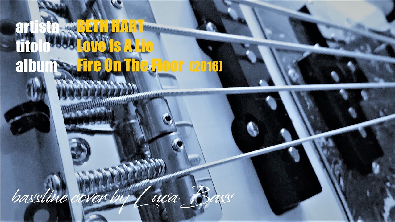 BETH HART - Love is a lie - (bassline) - bass track cover by LUCA BASS ...