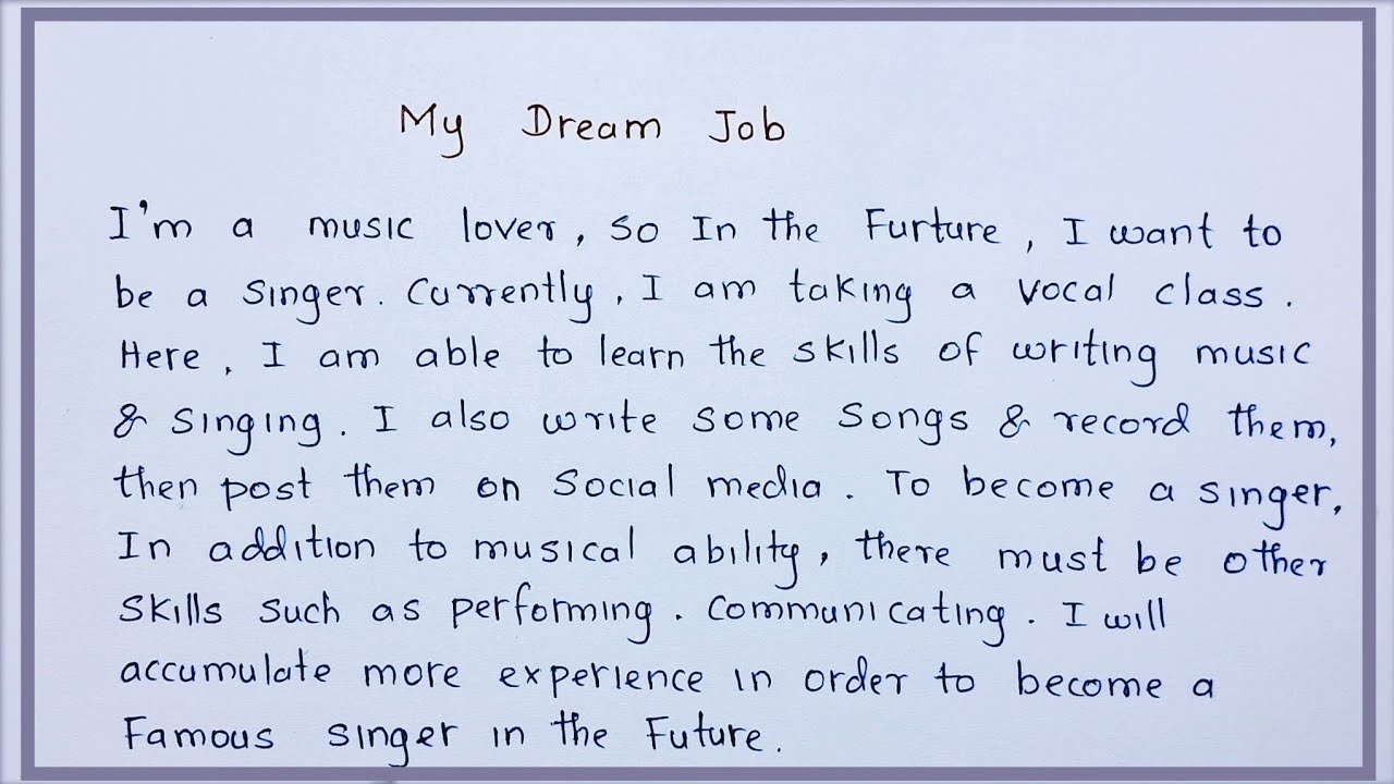 My dream job | How to write an essay about a Dream job? | Dream job ...