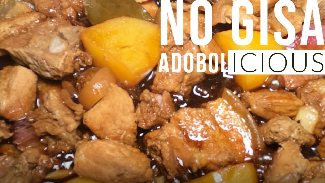 NO GISA ADOBOlicious | nanunuot sa sarap - YouTube