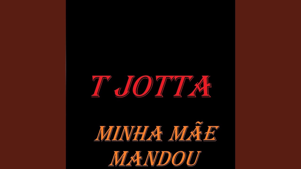 Minha Mãe Mandou Youtube