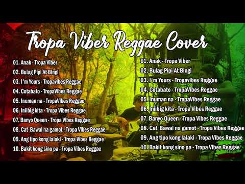REGGAE NONSTOP SONG COVER I BY TROPA VIBES VOL 02C - YouTube