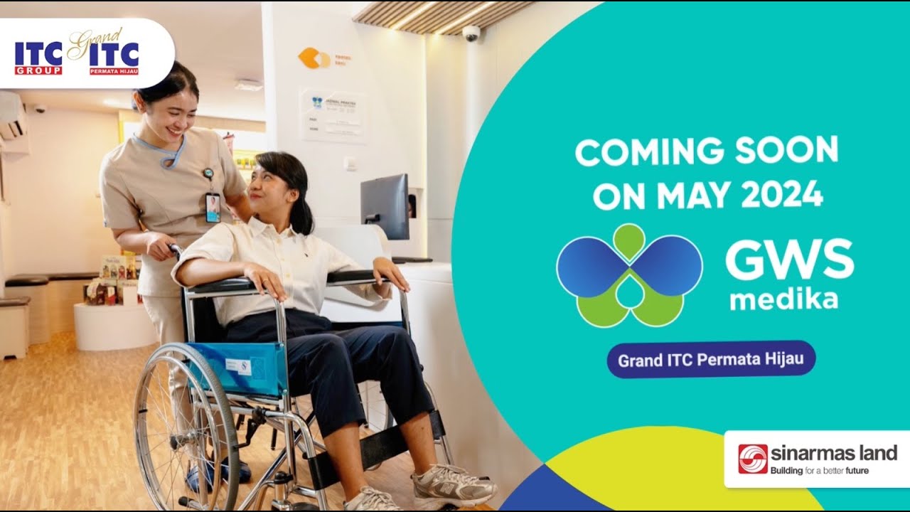 Coming Soon Klinik GWS Medika at Grand ITC Permata Hijau - YouTube