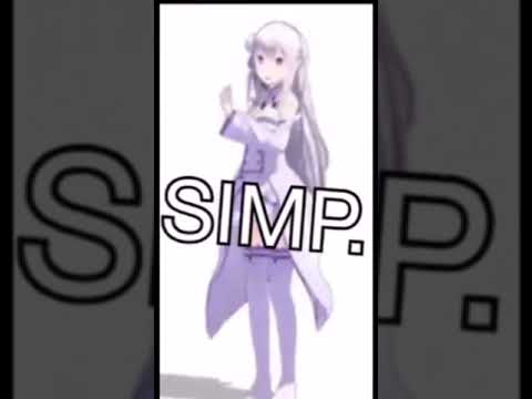 Your a simp anime girl edition - YouTube